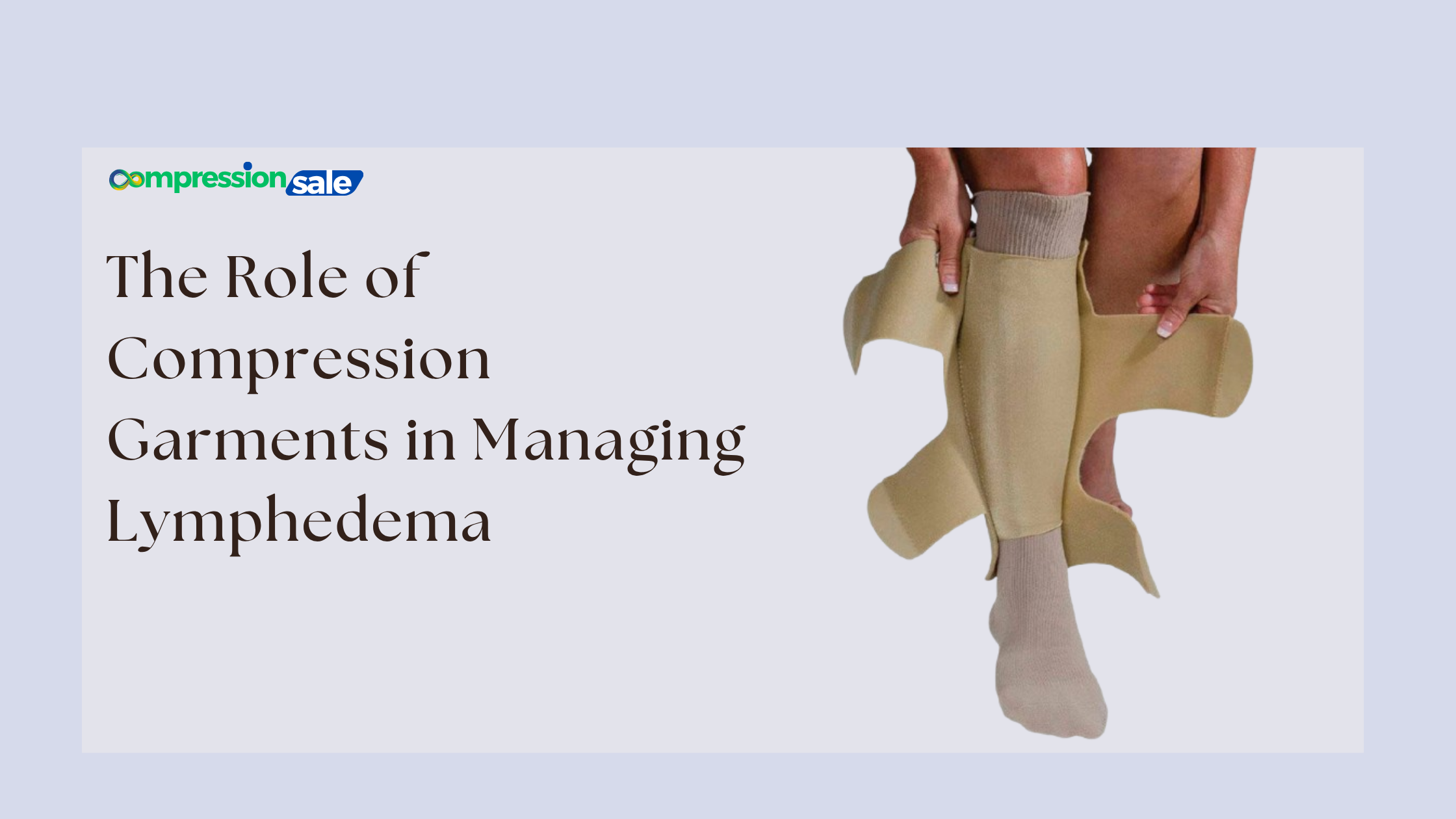 Compression Garments for Lymphedema Management & Relief ...